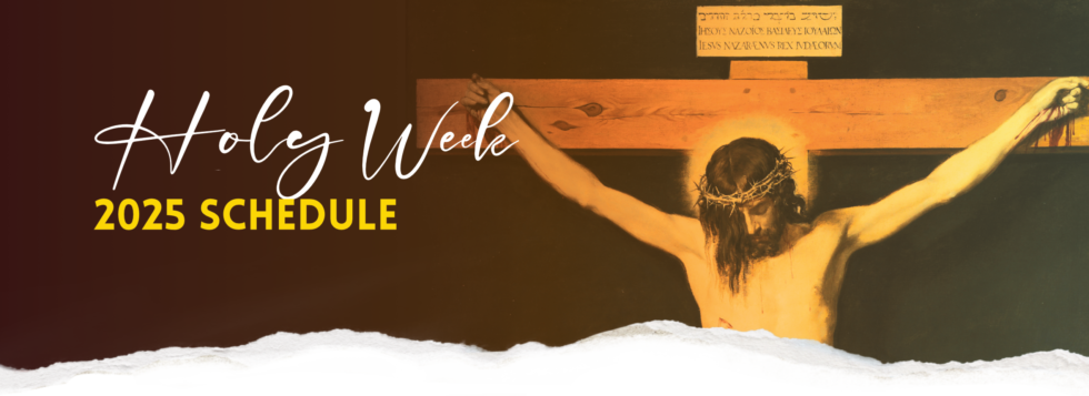 Holy Week 2025 | Our Lady Star of the Sea Catholic Church